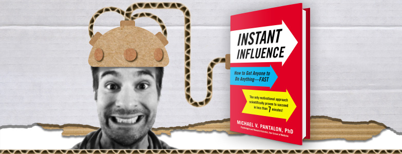 Instant Influence: How to Get Anyone to Do Anything-Fast - Michael V ...